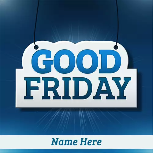 good friday holiday images with name