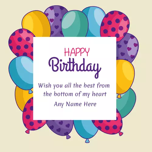 Happy Birthday Card With Name Free Download Happy Birthday Card With Name Free Download